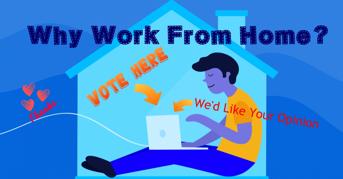 What is biggest reason your are considering working from home? - SBSG
